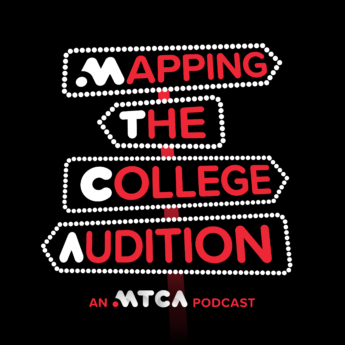 MTCA Podcast - Musical Theater College Auditions